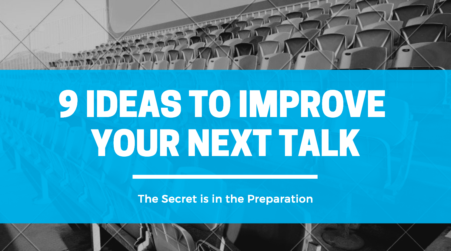 9 Ideas To Improve Your Next Talk | by John Davidson | Medium