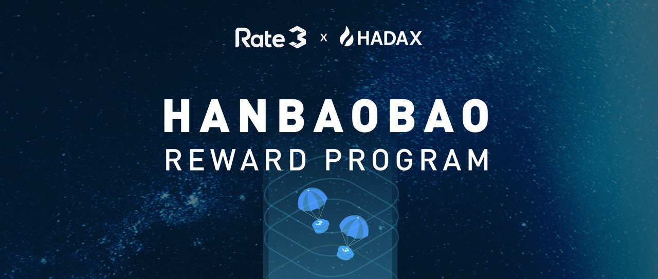 Hanbaobao Reward Program: Celebrate Rate3’s listing on HADAX! | by ...