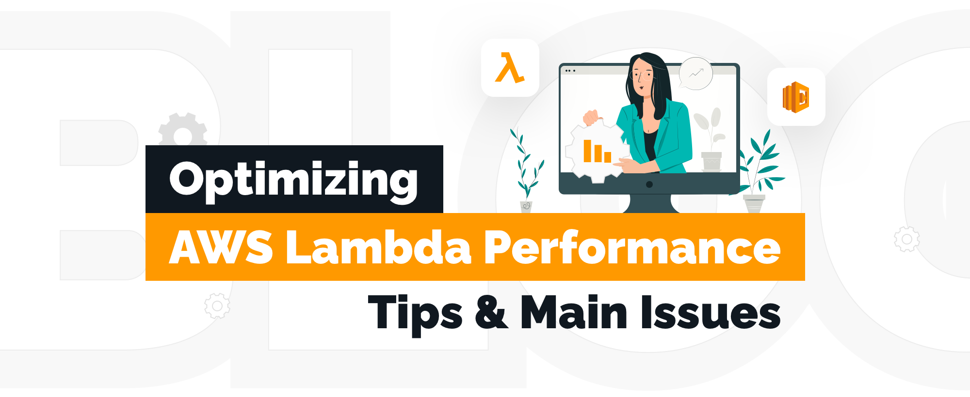 AWS Lambda Performance: Main Issues and How to Overcome Them | by TechMagic | TechMagic | Medium
