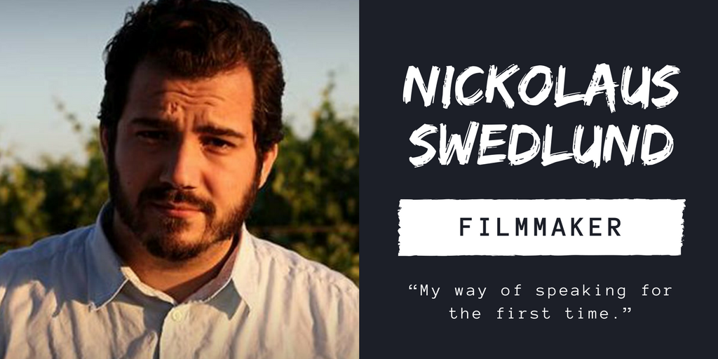 Professor by day, filmmaker 24/7. Nickolaus Swedlund dreams of making ...