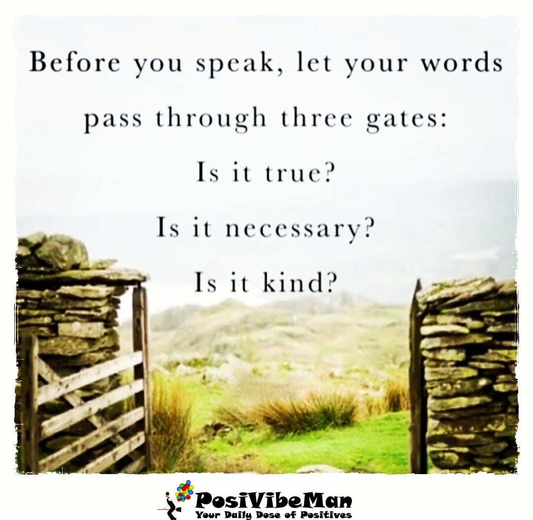 Before You Speak Think About These Three Things | by POSIVIBEMAN | Medium