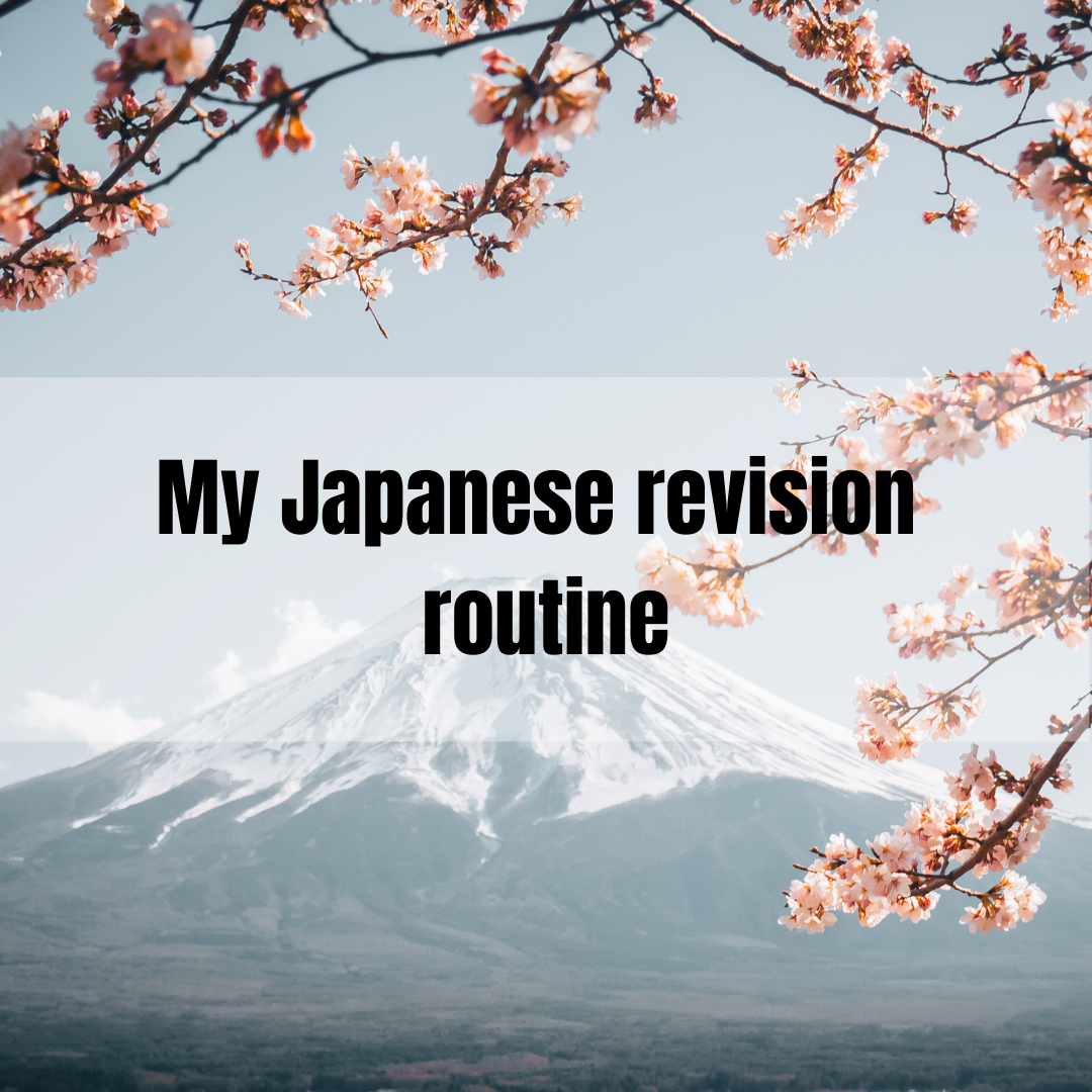 My Japanese study/revision routine | giuliainjapan