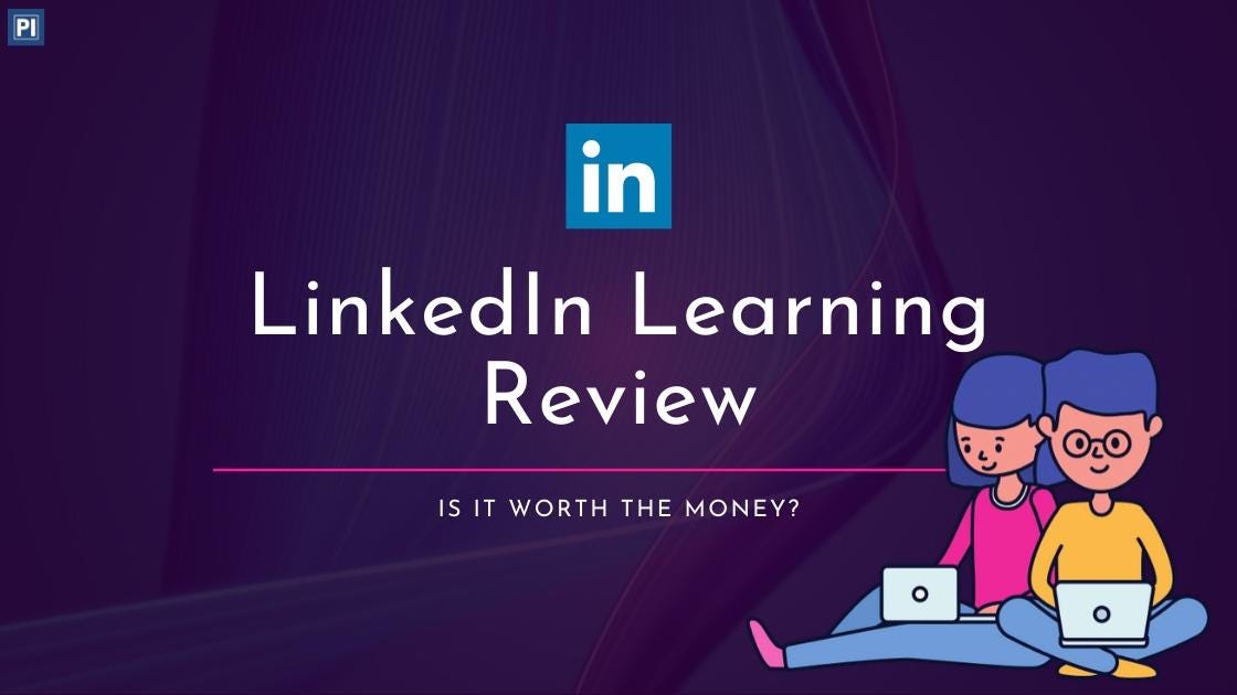 LinkedIn Learning (Lynda) Review 2020: Is it worth the money? | Prabidhi Info