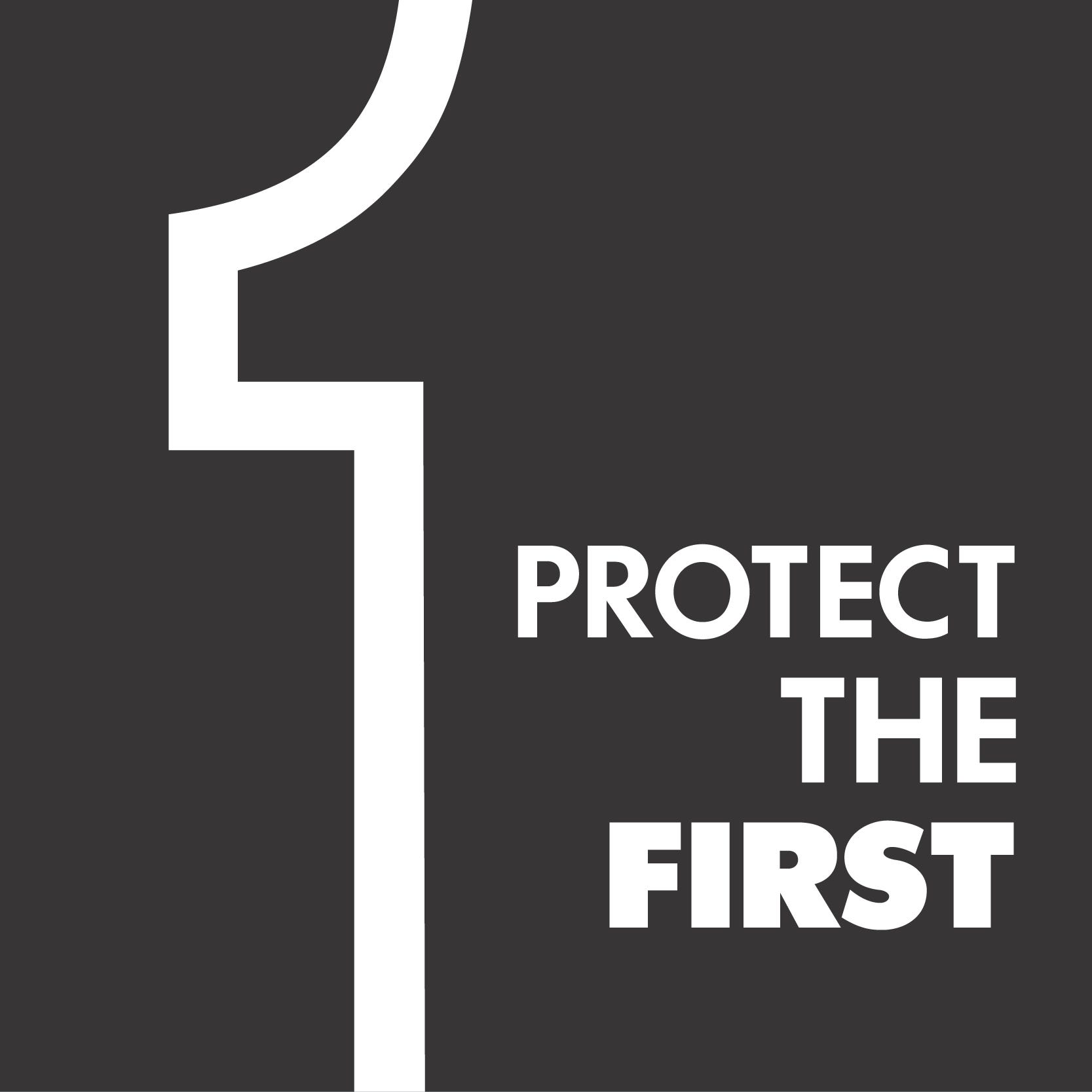 Protect The First – Medium