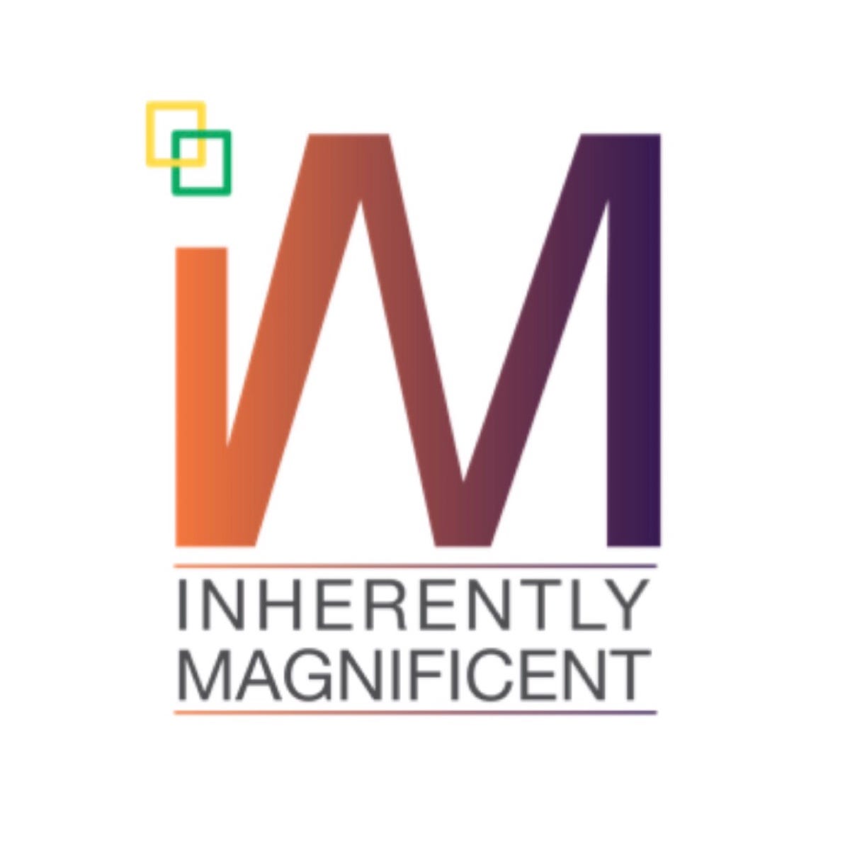 Inherently Magnificent – Medium