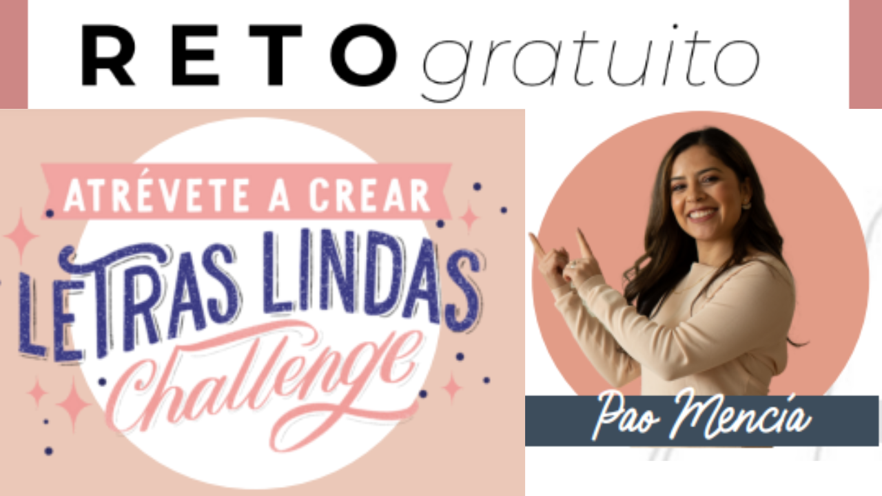 2022 Reto Atrévete a Crear Letras Lindas – Medium