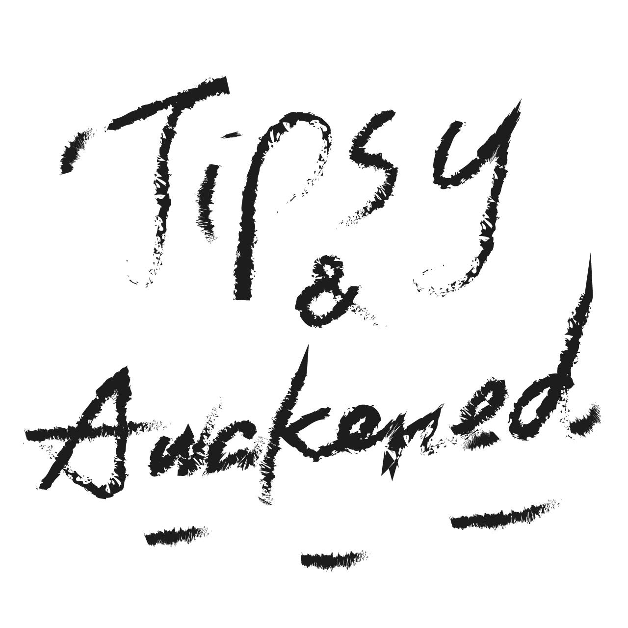 About – Tipsy & Awakened – Medium