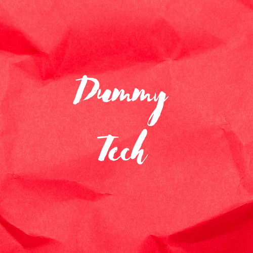 About – Dummy Tech – Medium