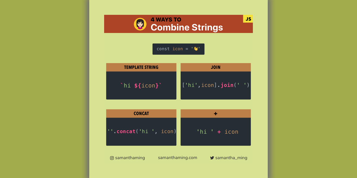 4 Ways to Combine Strings in JavaScript | by Samantha Ming | DailyJS ...