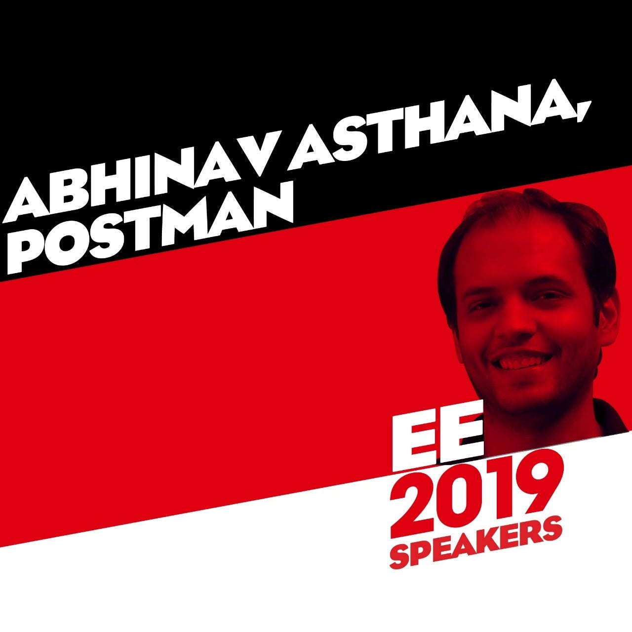 EE 2019: “Building in India, for the World” with Postman’s Abhinav ...