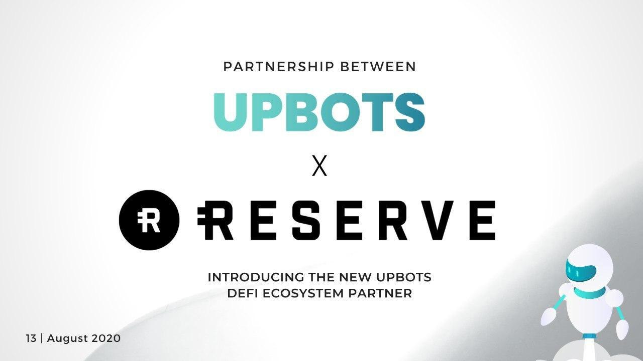 DeFi Partnership AMA — Reserve + Upbots | by Neil Sisson | Upbotscom | Medium
