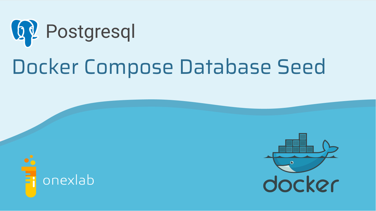Docker Compose Postgres Initdb In This Article You Will