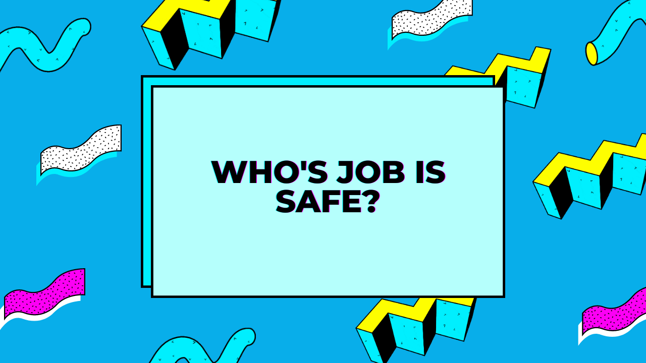 Who’s job is safe?. Job security is one of the most… | by Anshu ...