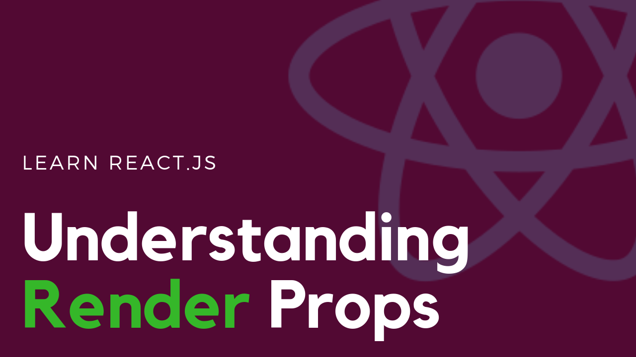 Understanding Render Props in React - Rayn Studios - Medium