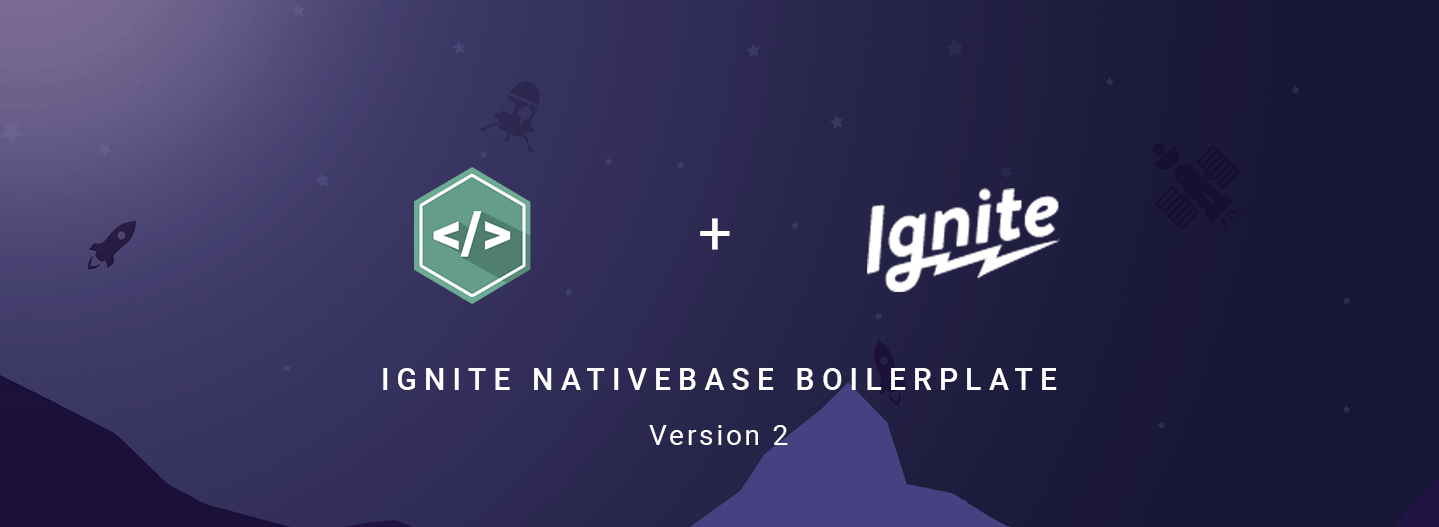 Ignite-NativeBase BoilerPlate. Now on version 2 🔥 | by GeekyAnts | The NativeBase v2.0 Blog ...