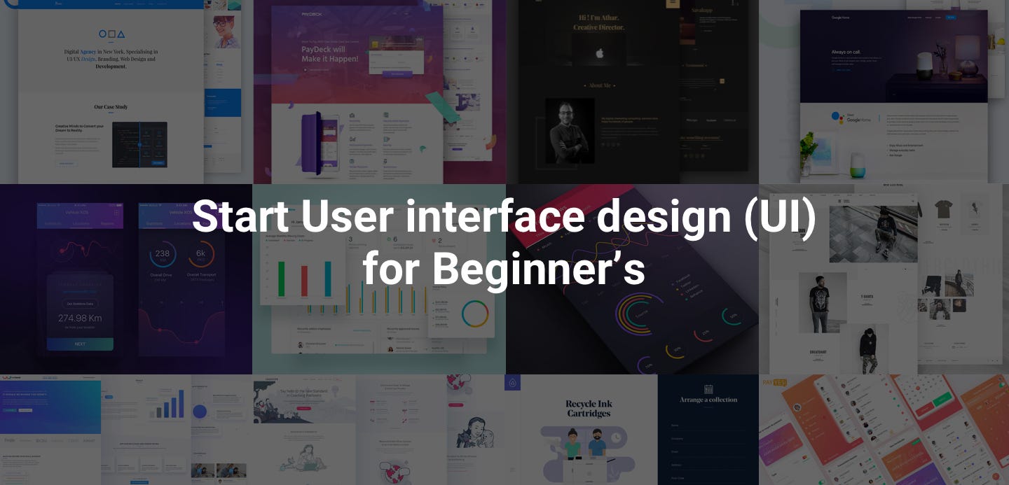 How to Start User Interface Design (UI) for Beginner’s
