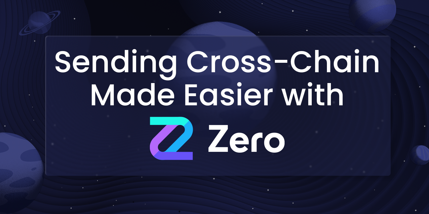 Improving the User Experience — Sending Cross-Chain Made Easier | by ...
