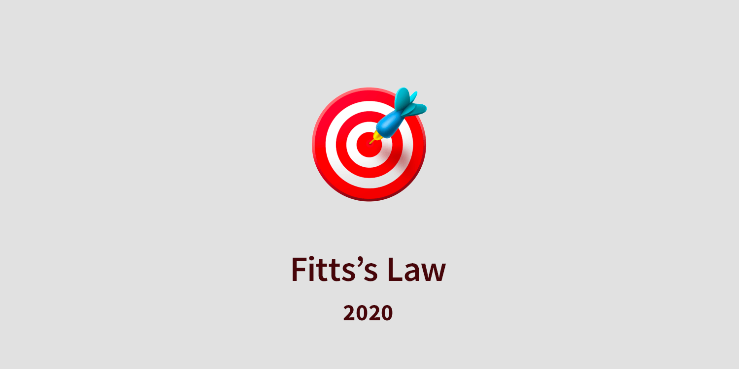 How to know that your button is enough? Fitts’s law in 2020 with ...