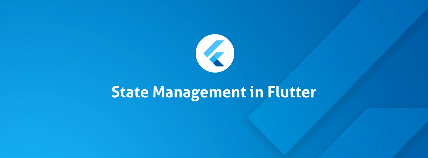 State Management in Flutter - The GeekyAnts Blog