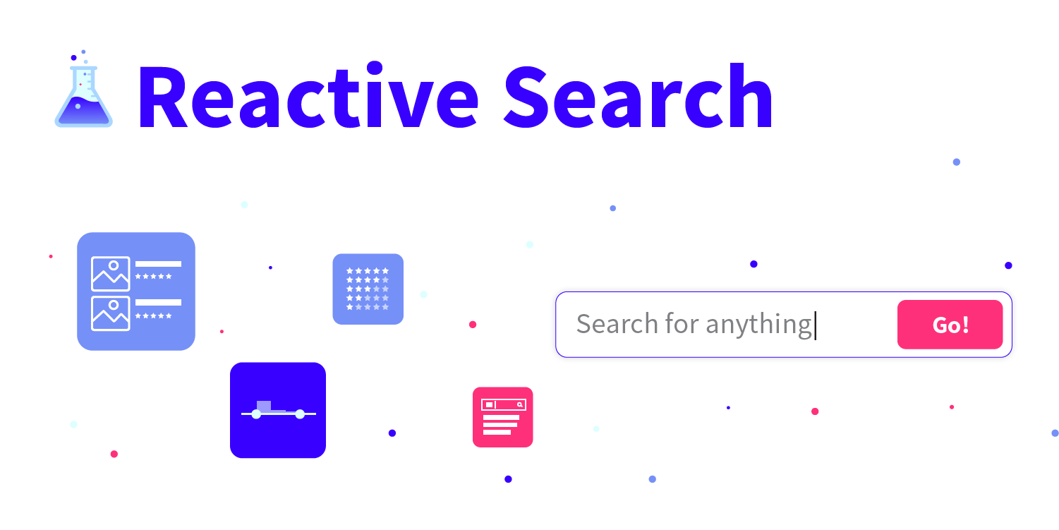 ReactiveSearch v2 — UI Components for Elasticsearch 🚀 | by Siddharth Kothari | All things #search