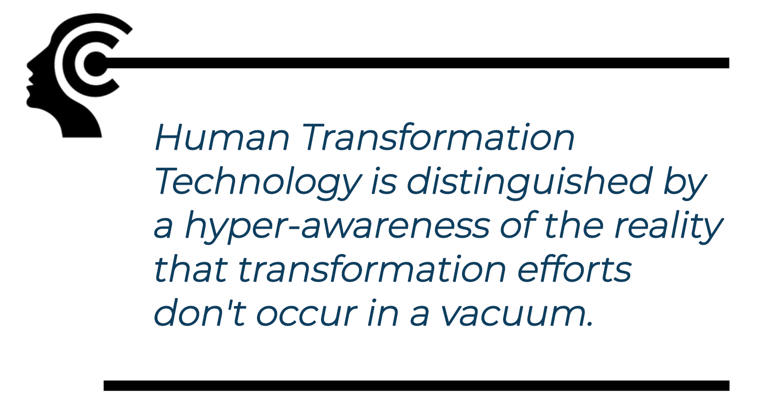 Beyond Digital Transformation, Towards Human Transformation