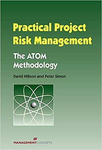 READ/DOWNLOAD*% Practical Project Risk Management: The ATOM Methodology ...