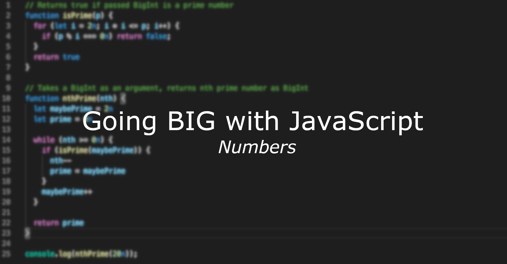 Going BIG with JavaScript: Numbers | by Casey Gibson | JavaScript In ...
