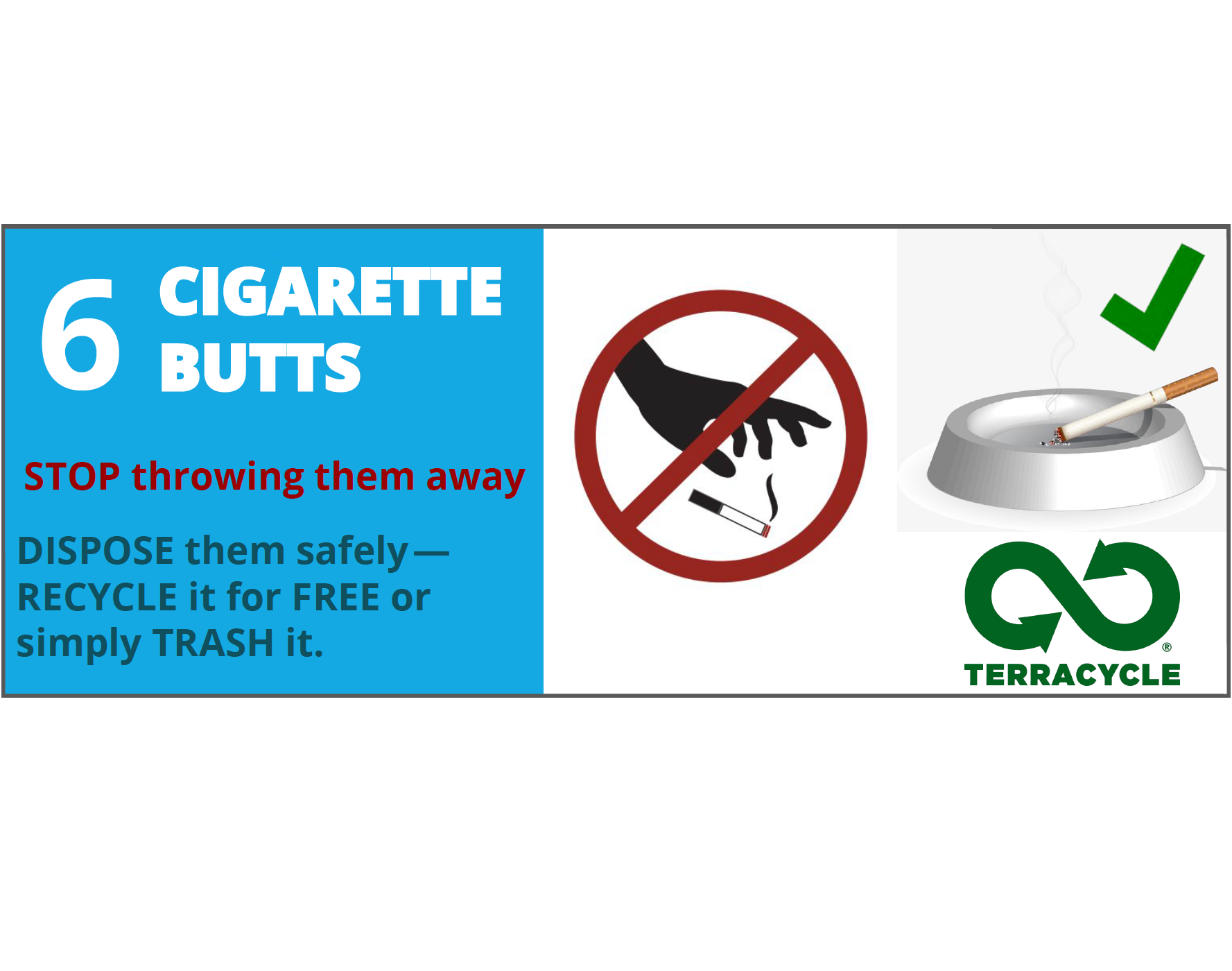 WEEK 6: CIGARETTE BUTT. STOP throwing them away. DISPOSE them… | by ...