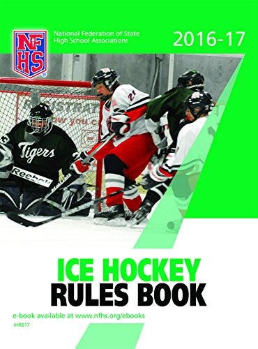 [**Free Download**] 2016–17 NFHS Ice Hockey Rules Book [Full] | by ...