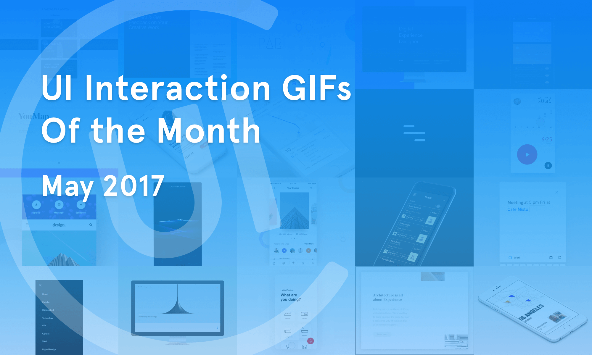 UI Interaction GIFs Of the Month — May 2017 | by Collect UI | Collect ...