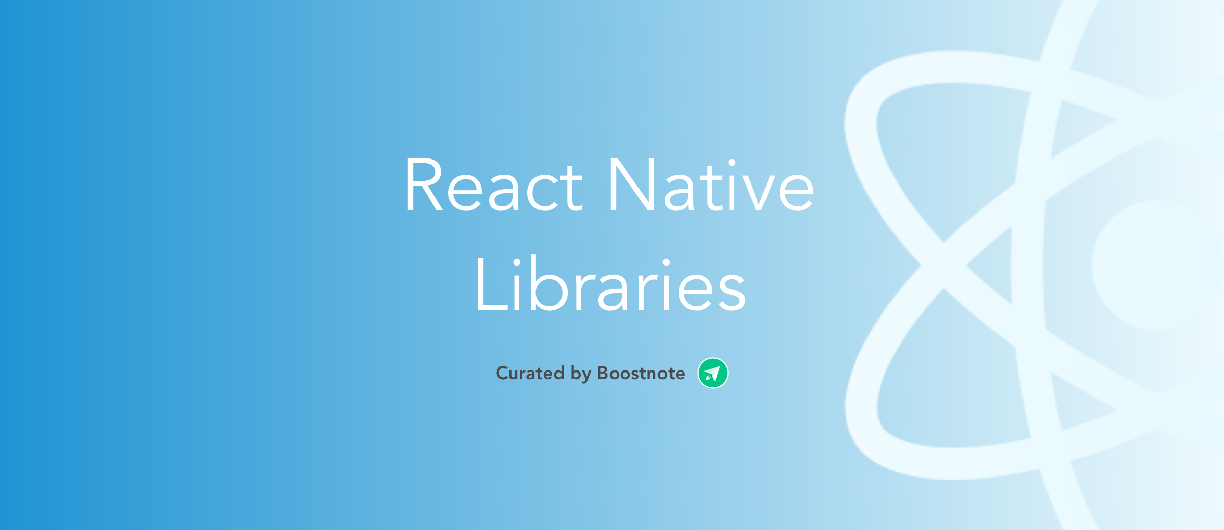 The 5 Selection ReactNative Libraries on Github | by Junpei Shimotsu | Boost Note | Medium