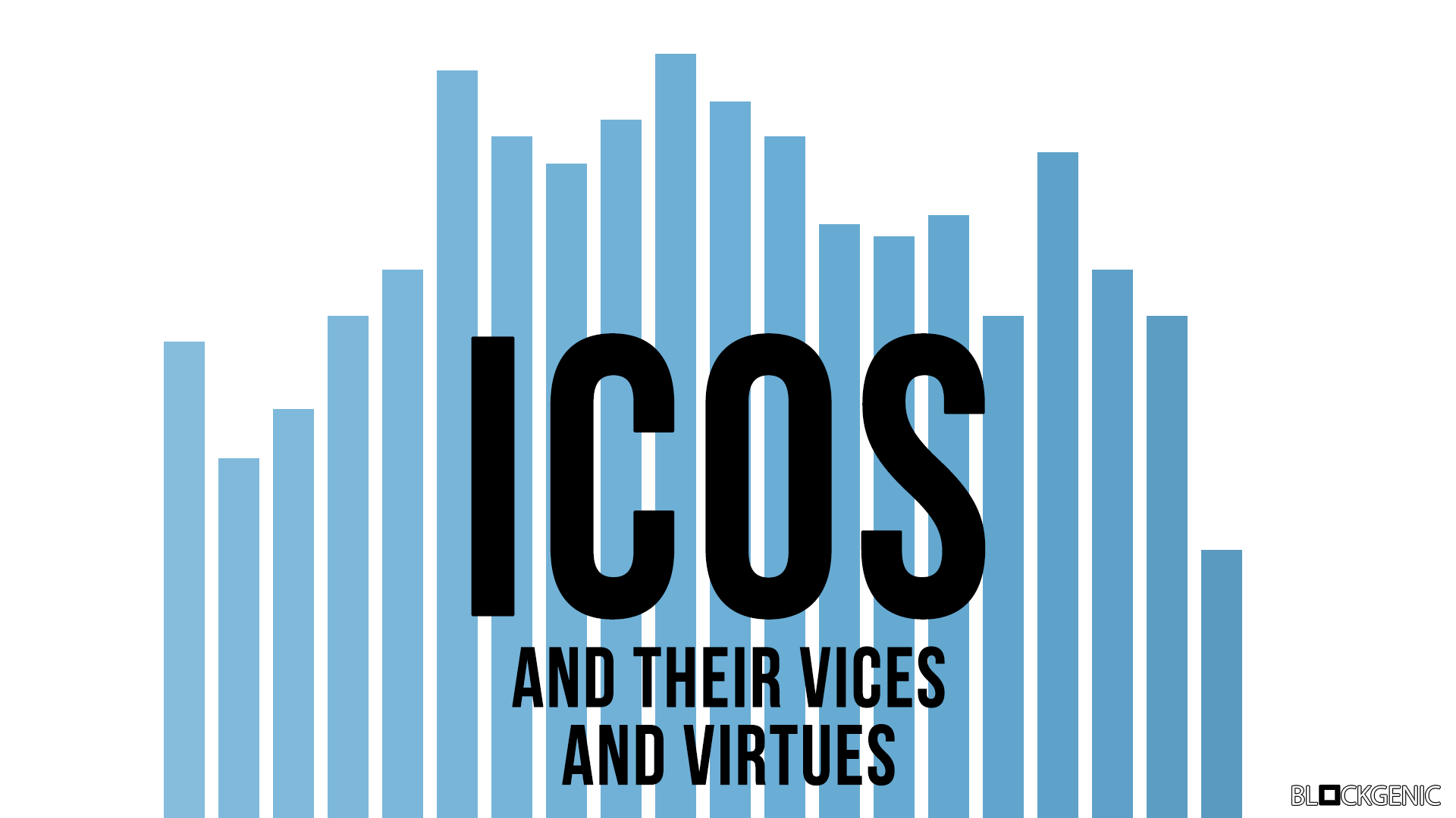 The Vices And Virtues Of ICOs. It’s safe to say ICOs are very popular ...