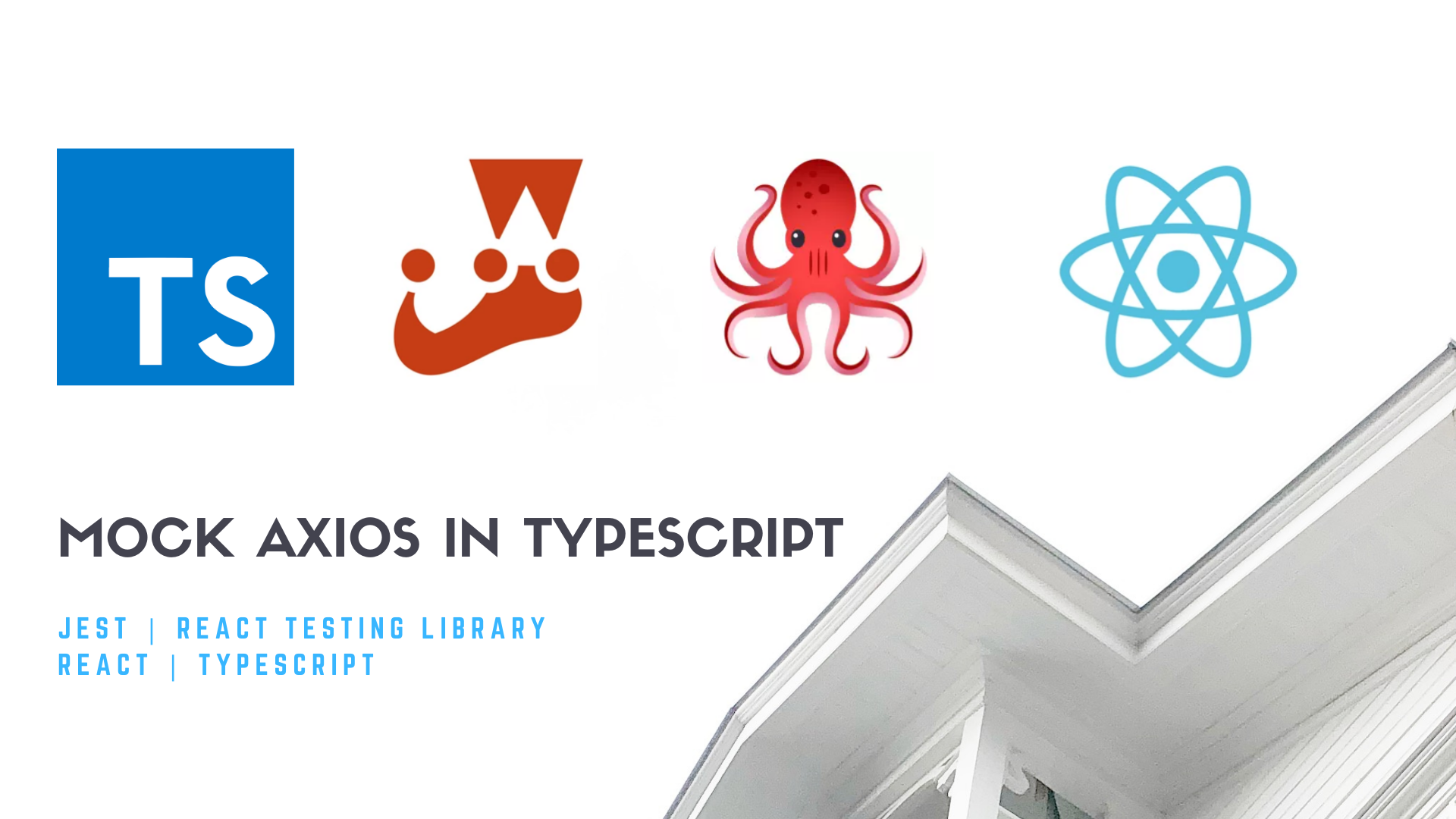 Mock Axios With Jest And React Testing Library In