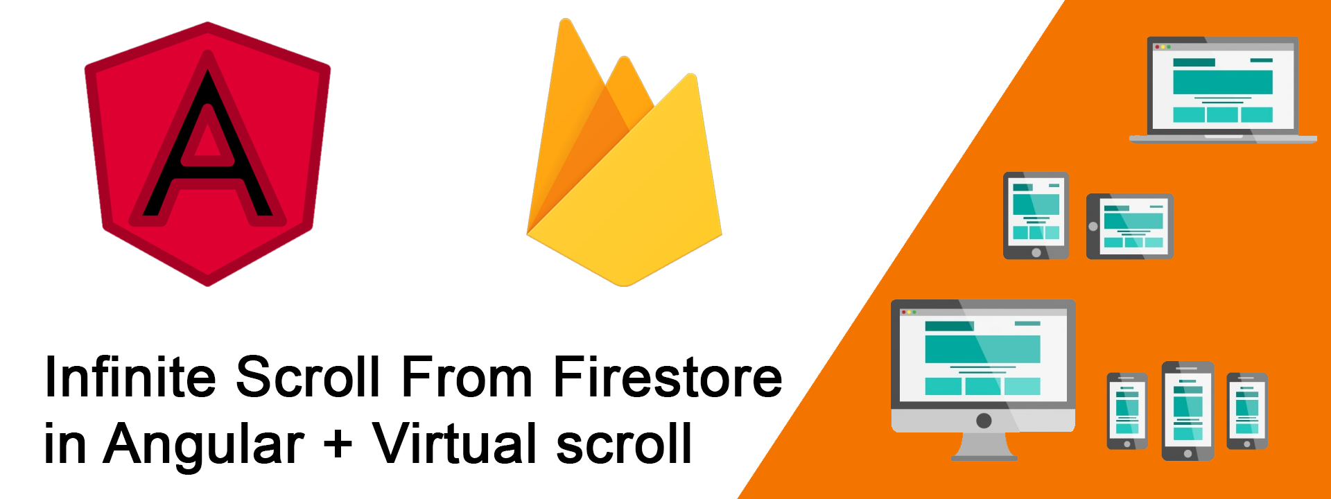มาทำ Infinite Scroll จาก Firebase Firestore ใน Angular กัน + Virtual scroll | by Siripra ...