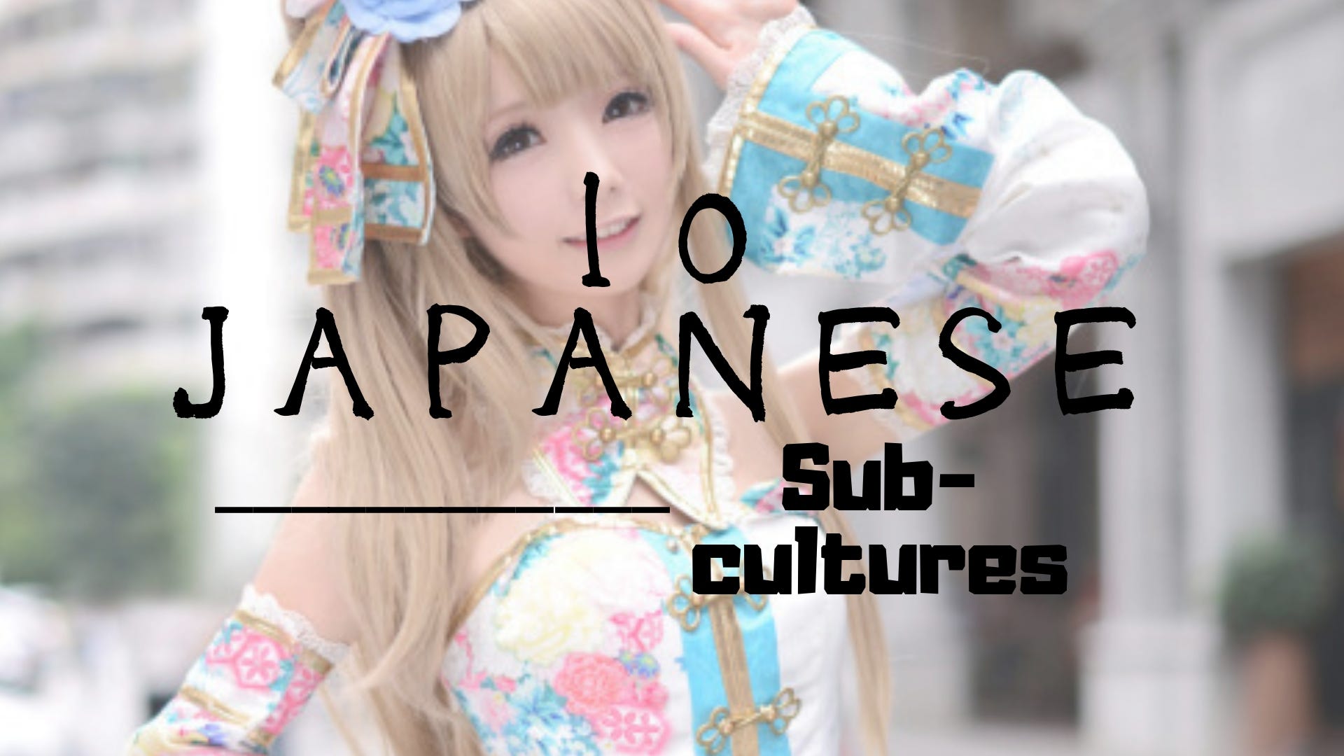 10 Japanese Sub-cultures you should know of | by Shania Wong | Medium