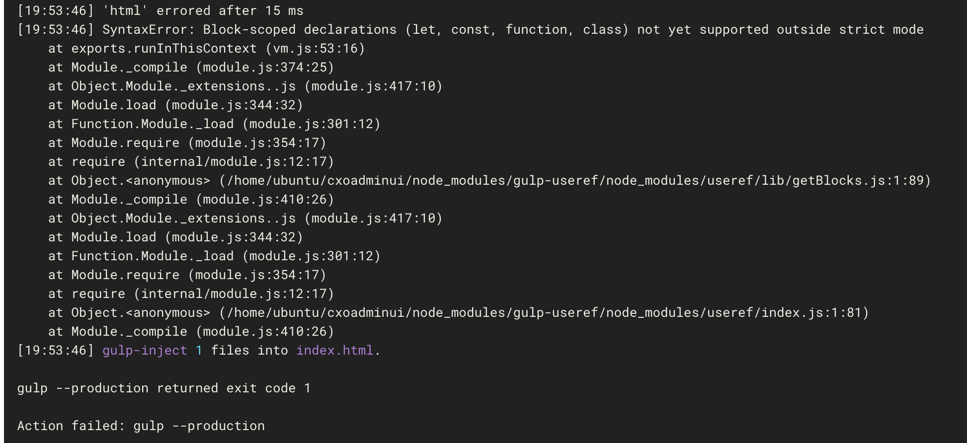 SyntaxError: Block-scoped declarations (let, const, function, class) not yet supported outside ...