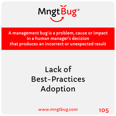 9 problems you don’t need!. Management Bug: Lack of Best-Practices… | by Eduardo Espinheira ...
