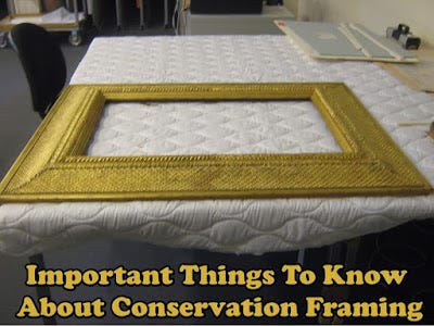 Important Things To Know About Conservation Framing | by PaintBox Soho ...