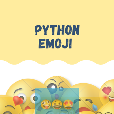 Python Emoji Module. Emoji are ideograms and smileys applied… | by MK | Medium