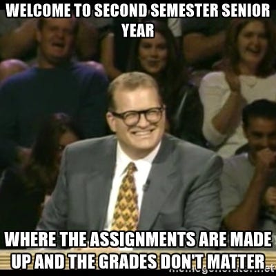 Second Semester Senior. This semester is making me stressed I… | by ...
