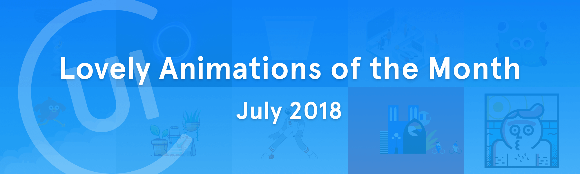 Lovely Animations of the Month — July 2018 | by Collect UI | Medium