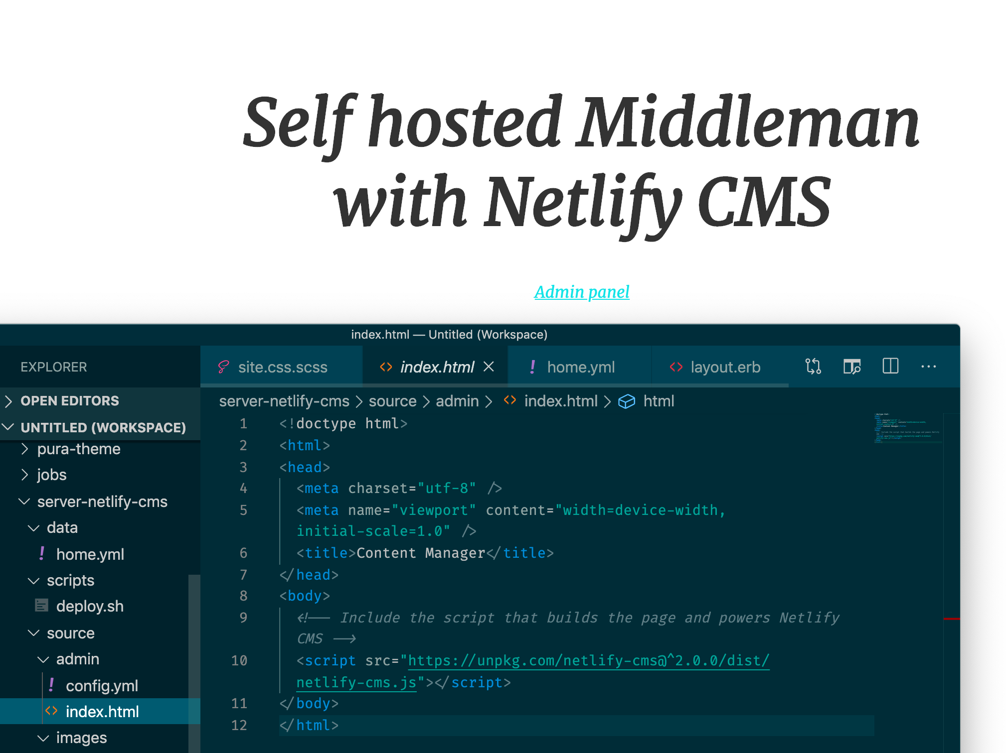 Self-hosted Netlify CMS with Middleman, Gitlab and Ubuntu | by Chris Wilkinson | Medium