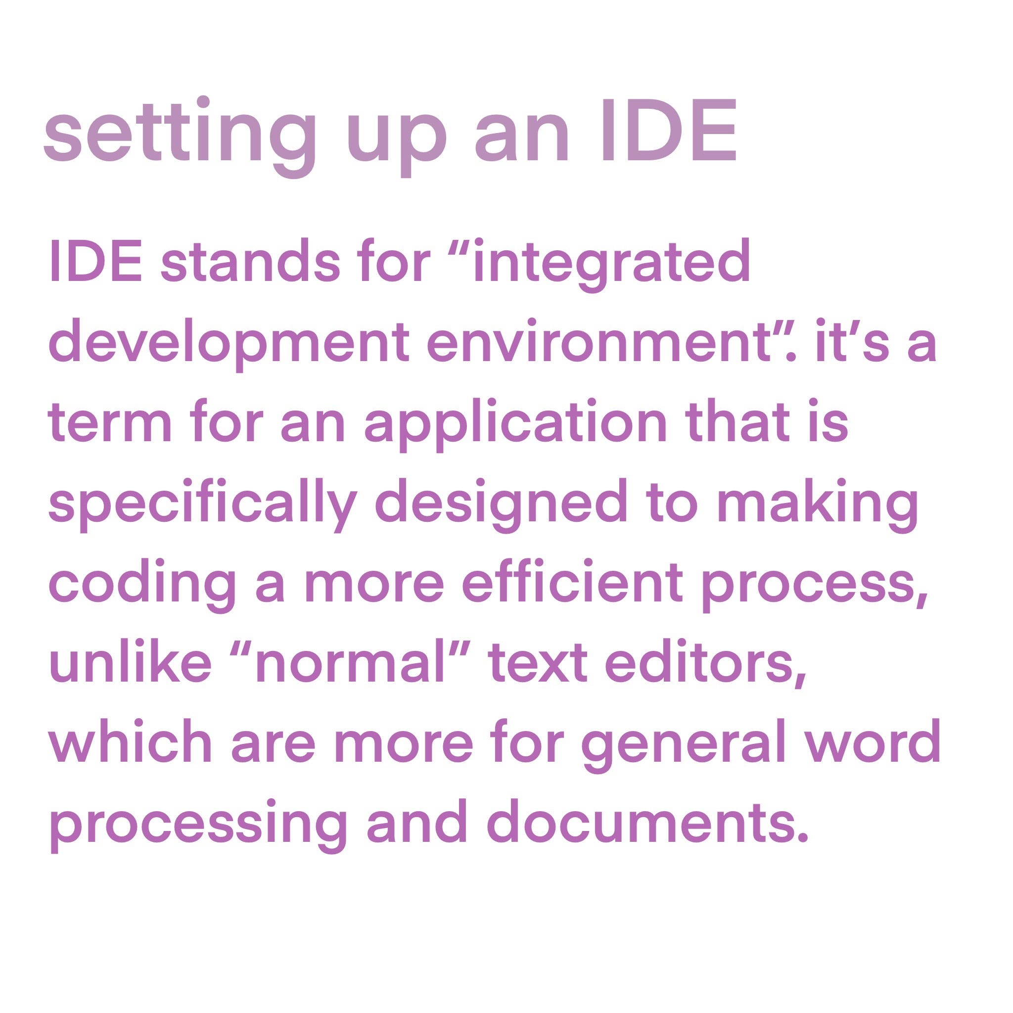 Setting Up an IDE. what is an IDE? why use? how use? | by crystal | The ...
