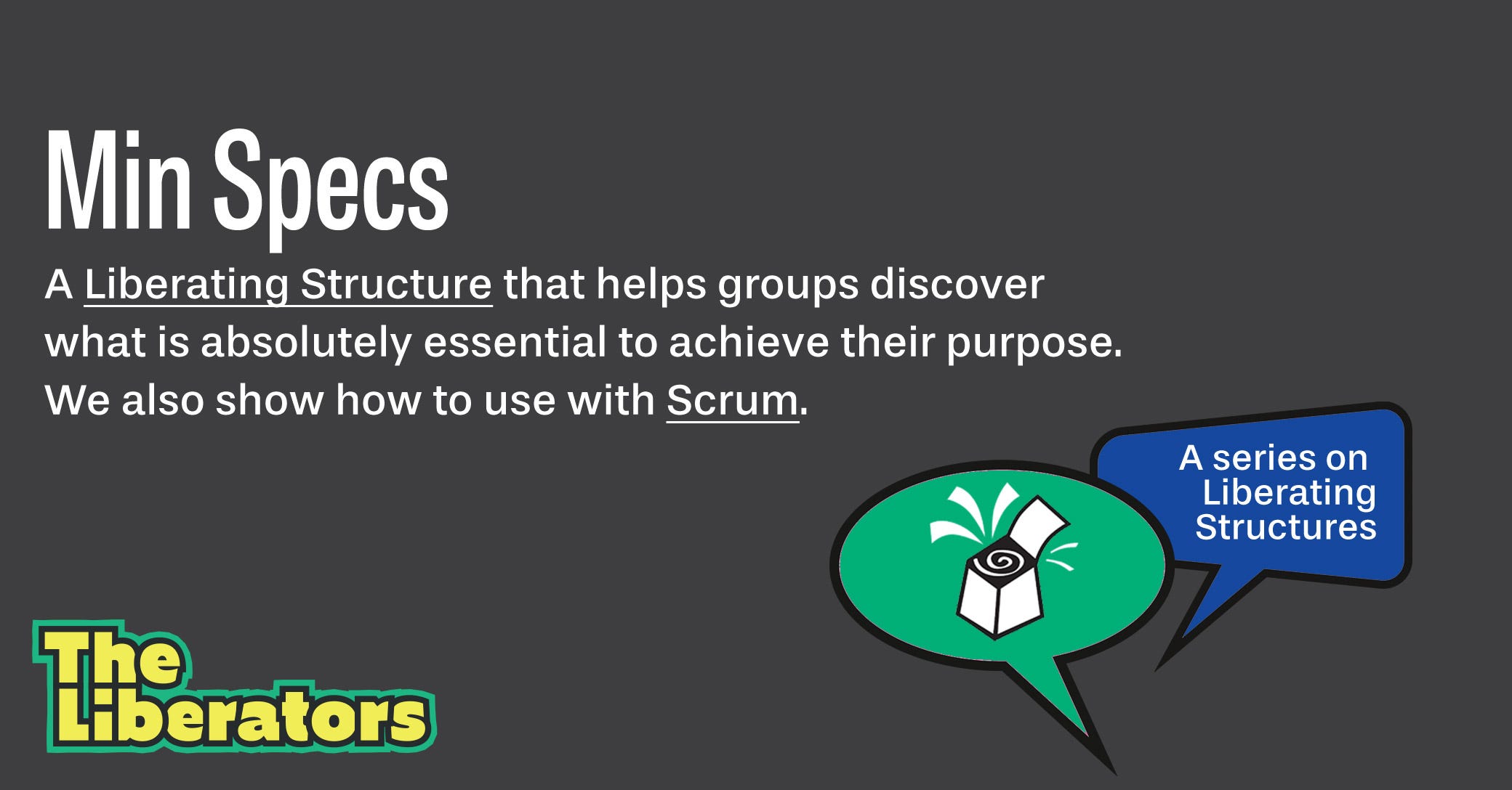 Use ‘Min Specs’ to help groups discover what is absolutely essential