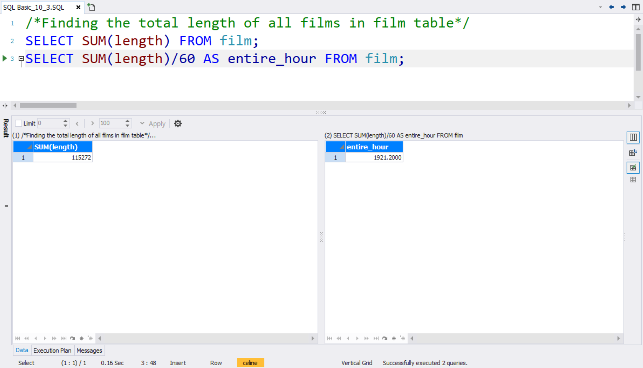 [SQL Basic] What is the total length of all the films added together ...