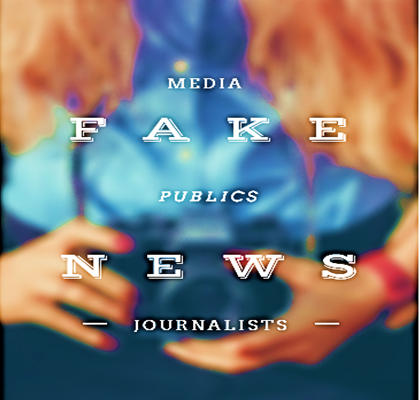 The words “fake news” are basically what this generation tend to follow ...