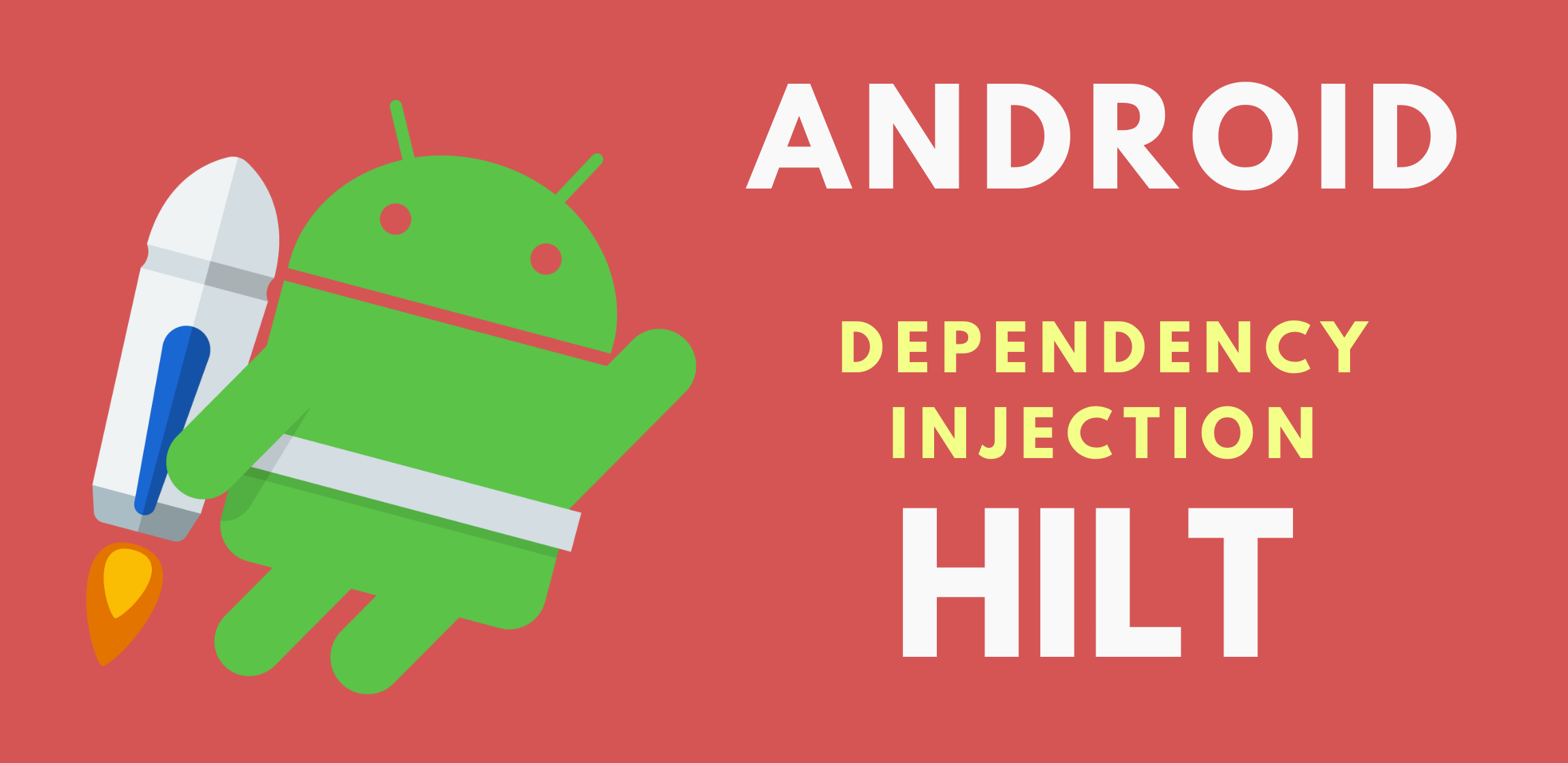Fast Lane from Dagger2 to Hilt — Dependency Injection | by Akash Patel ...