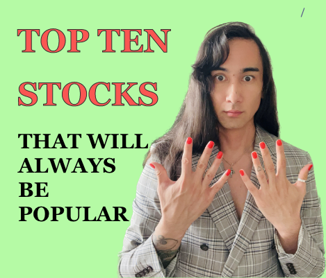 Top ten interesting stocks that will always be popular! | by Sanzhi ...
