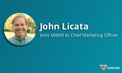 John Licata Joins MIMIR as CMO. We are proud to announce that John ...