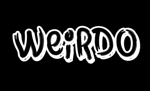 Weirdo!. Maybe you have never heard someone tell… | by Andrea Marie ...